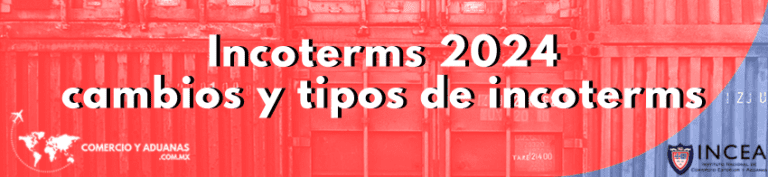 Incoterms 2024 | Cambios y tipos de Incoterms